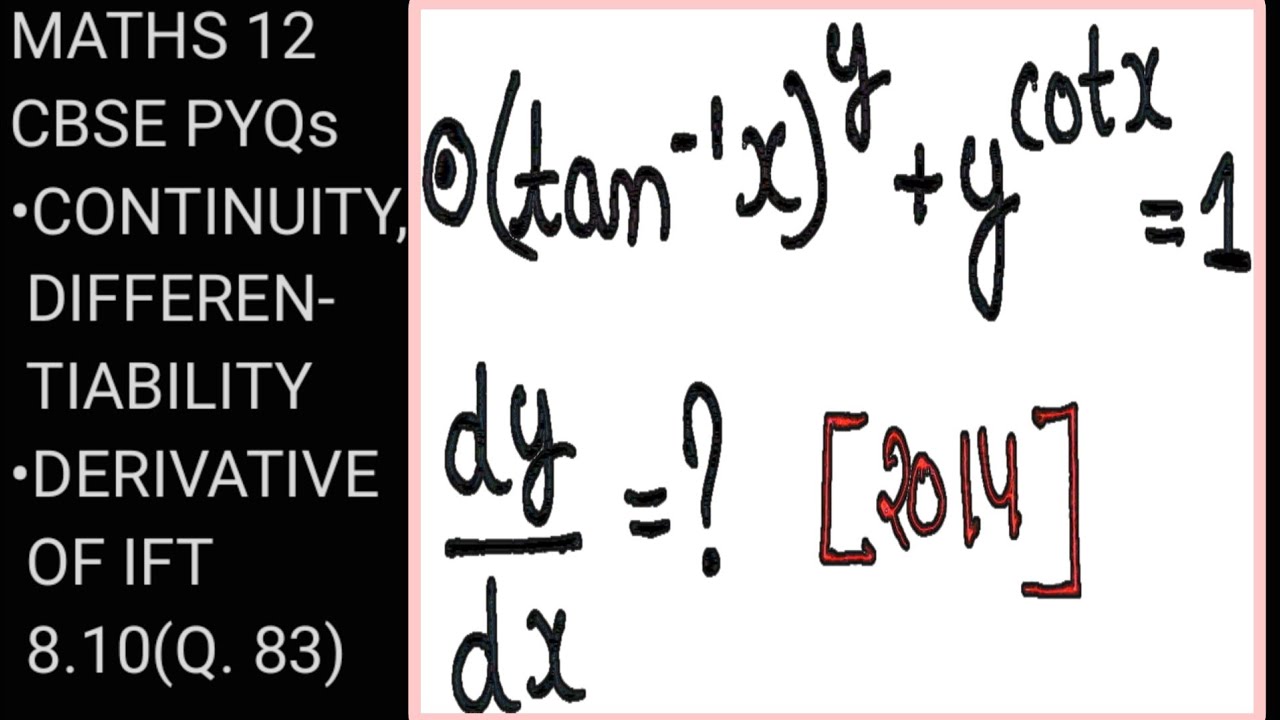 8.10- DERIVATIVE OF INVERSE TRIGONOMETRIC FUNCTIONS|| CONTINUITY AND ...