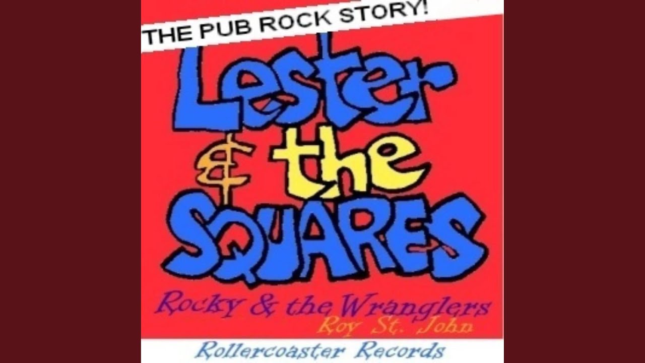 Lester & the Squares - YouTube