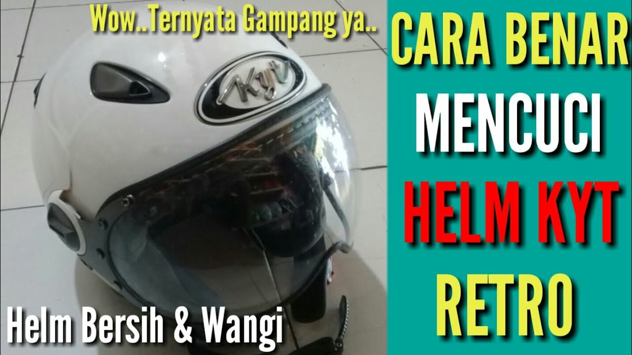 Cara Mencuci Helm Kyt Elsico Retro - YouTube
