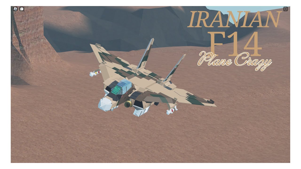 IRANIAN F-14 | Roblox Plane Crazy - YouTube