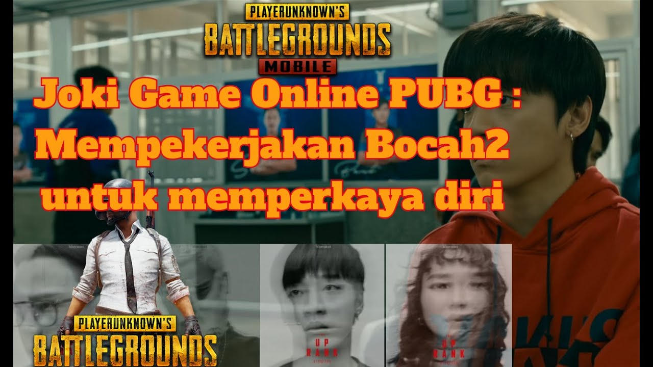 Joki Game Online PUBG : Mempekerjakan Bocah-bocah main game untuk memperkaya Bosnya - YouTube