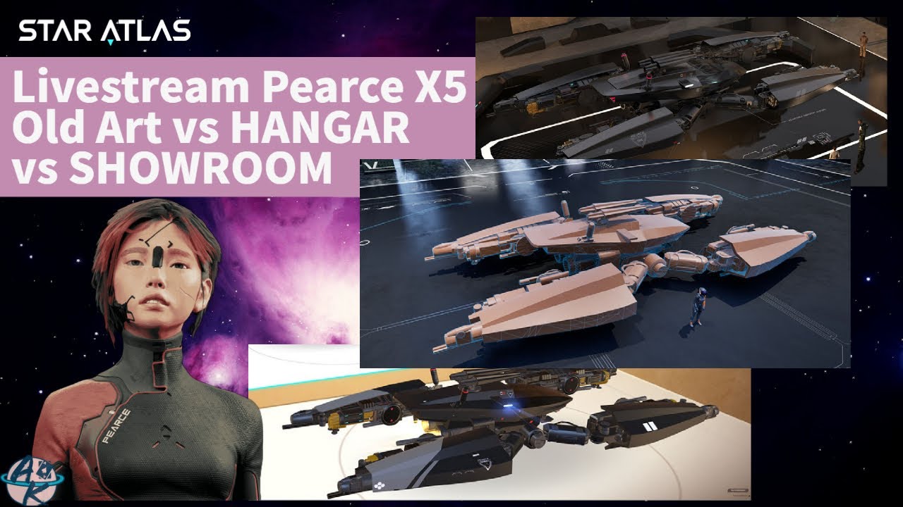 STAR ATLAS livestream - looking at PEARCE X5 compare original concept art VS "hangar" VS ...