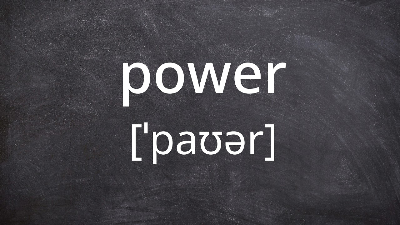 POWER Pronunciation in American English - YouTube
