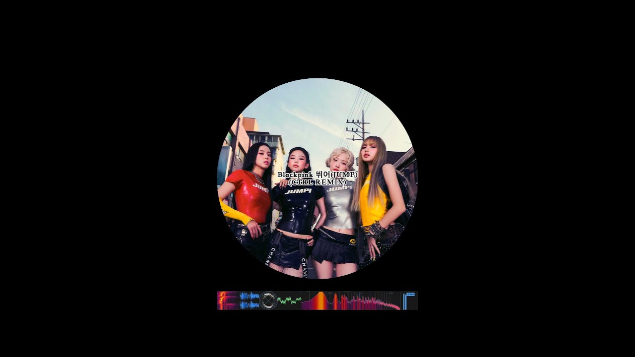 Blackpink 뛰어(JUMP) remix (ctrl remix) - YouTube