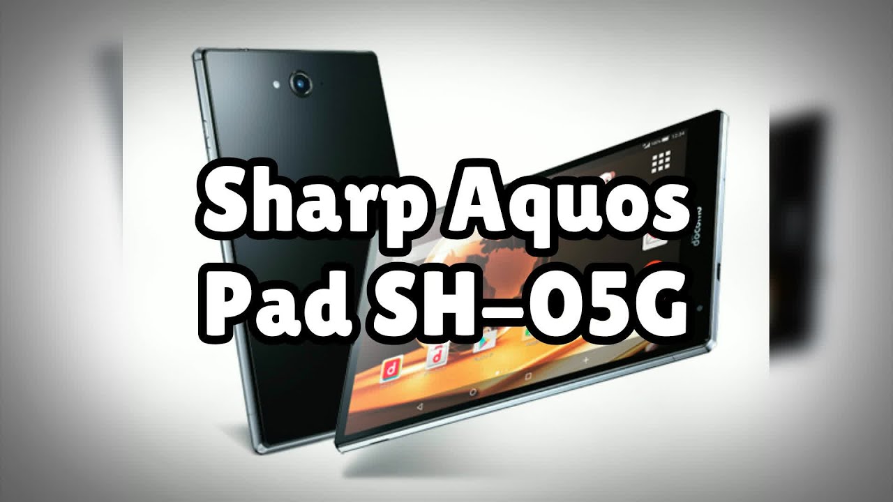 Photos of the Sharp Aquos Pad SH-05G | Not A Review! - YouTube