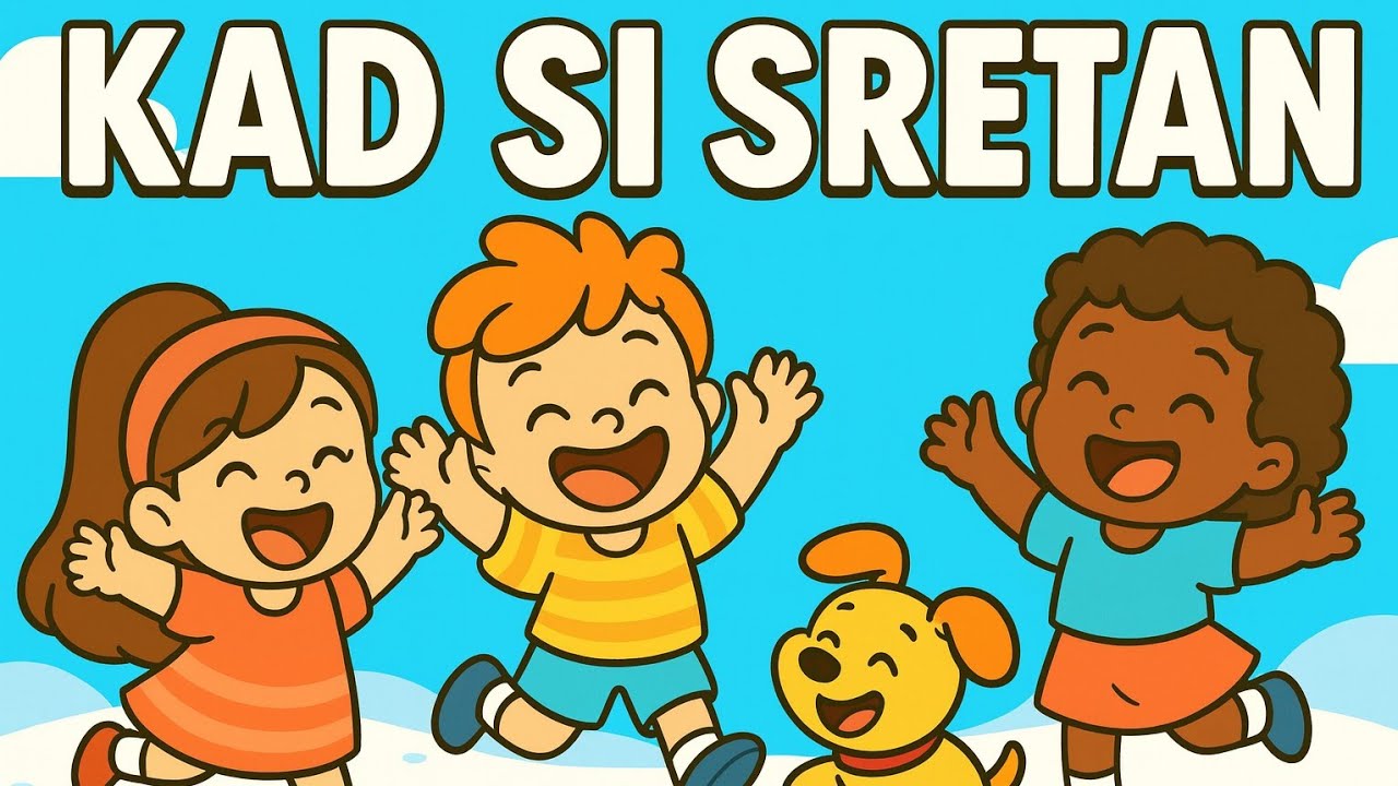 KAD SI SRETAN - Nova Verzija | Pjesmica za djecu - YouTube