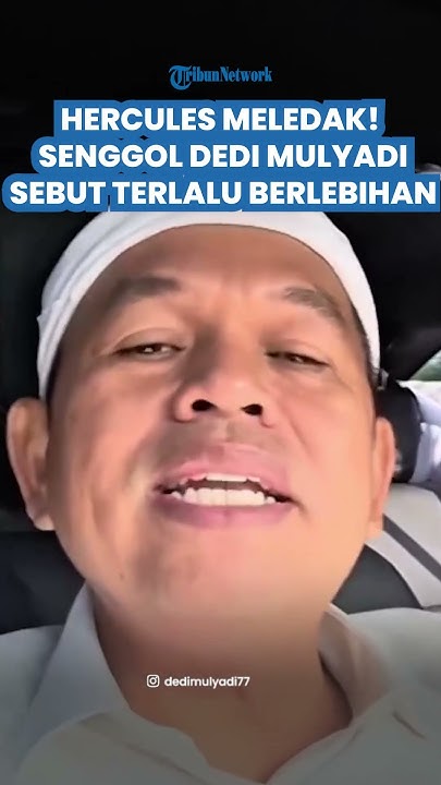 BLAK-BLAKAN! HERCULES Senggol Dedi Mulyadi, Bakal Kirim 500 Ribu Anggota Jika Tak Rangkul Ormas ...
