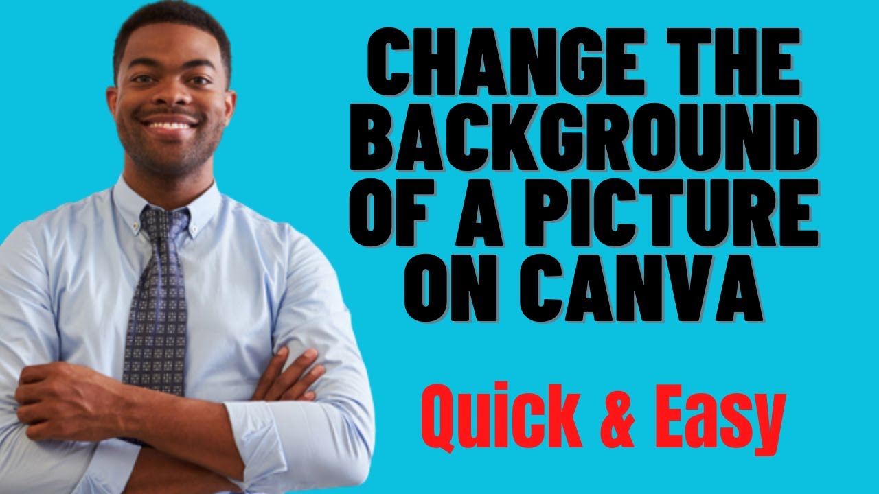 HOW TO CHANGE THE BACKGROUND OF A PICTURE ON CANVA - YouTube