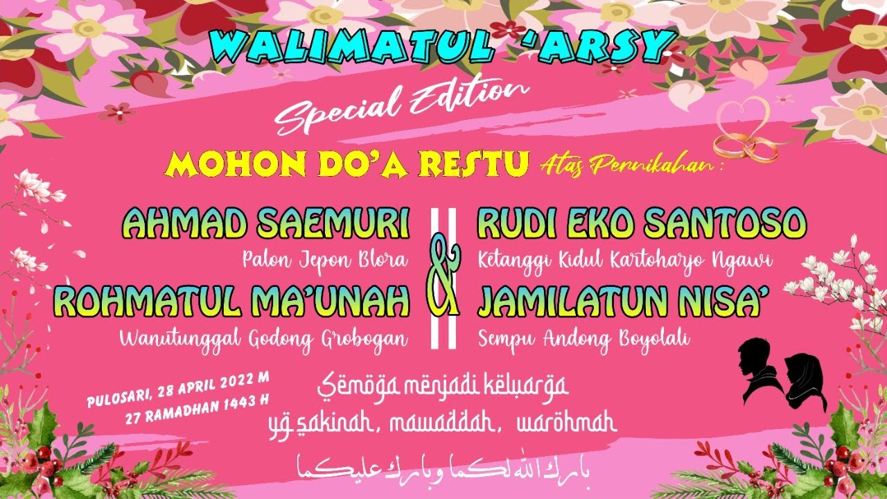 WALIMATUL 'ARSY - SAEMURI & UUN - RUDI & JAMIL, 28 APRIL 2022 - YouTube
