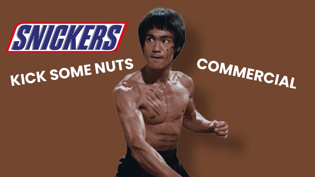 Snickers Kick Some Nuts - Commercial (Bruce Lee) | KingForearms - YouTube