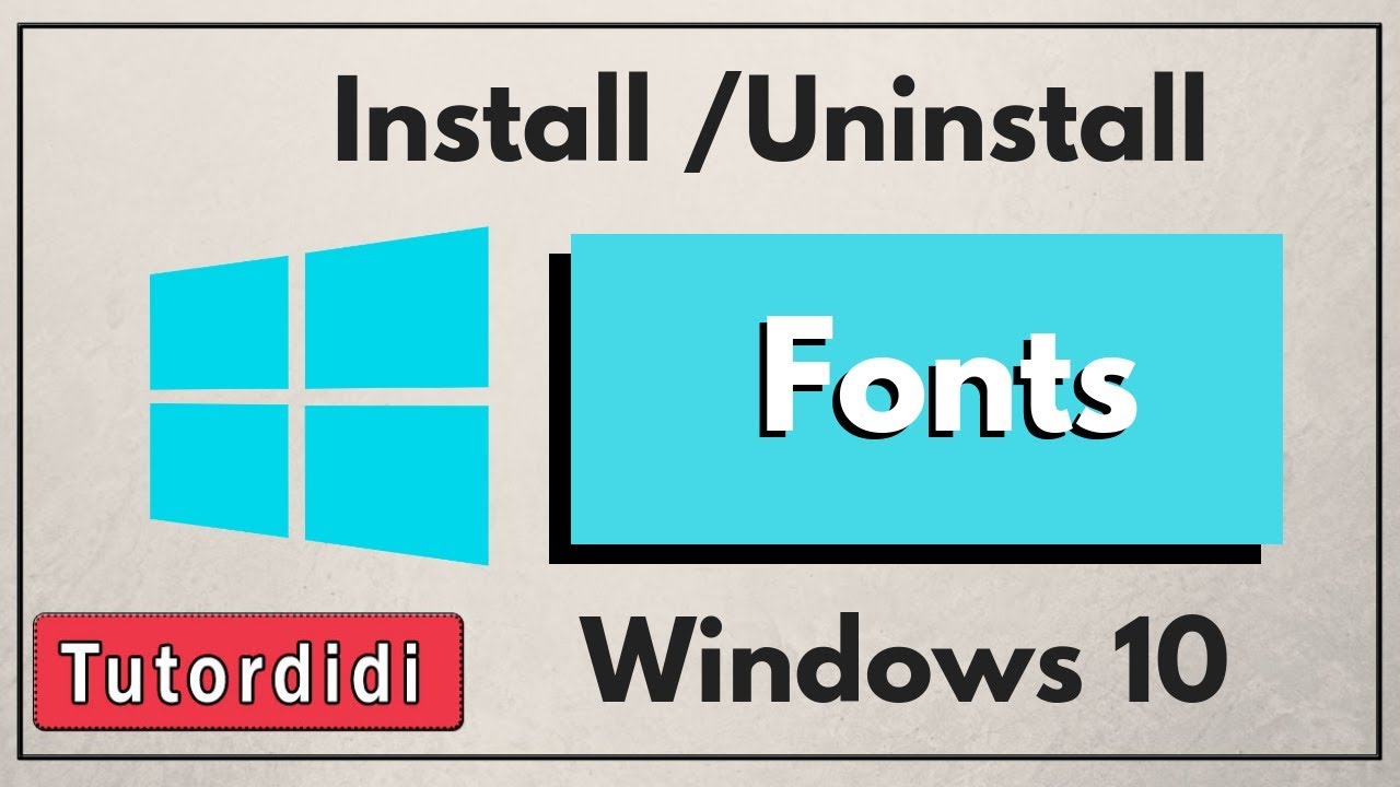 How To Install / Uninstall Fonts In Windows 10 - YouTube
