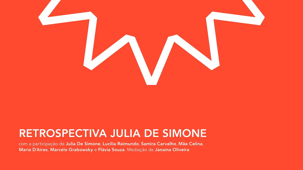 Retrospectiva Julia De Simone. Conversa. - YouTube