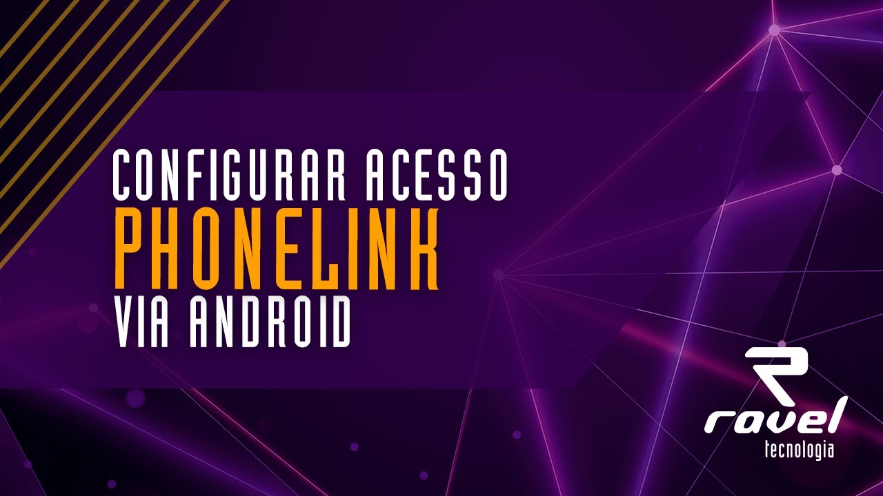 Como configurar o acesso PhoneLink via Android - YouTube