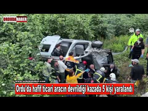 Ordu'da hafif ticari aracın devrildiği kazada 5 kişi yaralandı #ordu #orduhaber #kaza #kefşet