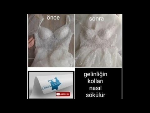 gelinlik kolu nasıl çıkartılır #gelinliktadilatı #gelinlikmodelleri #gelinlik #gelinlikler
