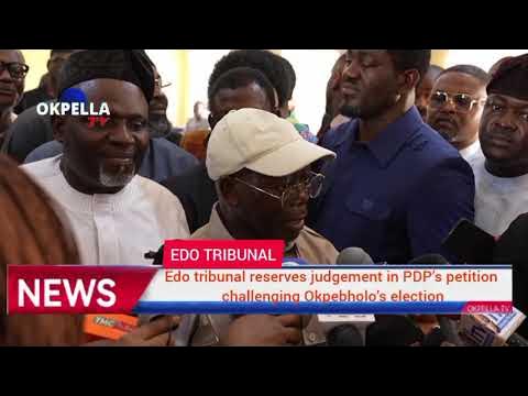 Edo tribunal reserves judgement in PDP’s petition challenging Okpebholo’s election - YouTube
