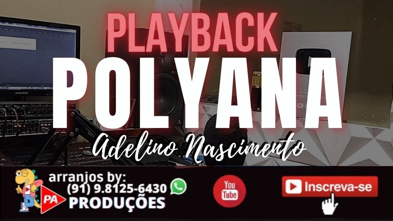 Playback - Polyana (Adelino Nascimento) - YouTube