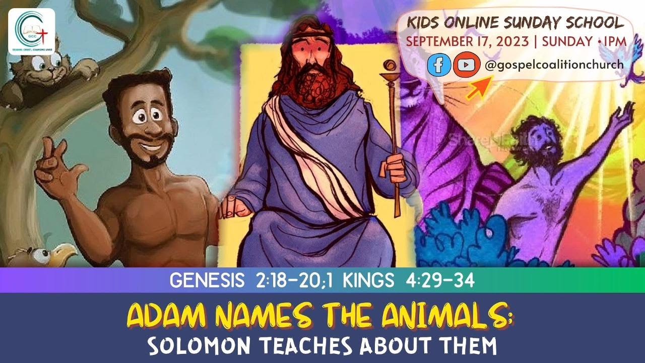 Adam Names the Animals: Solomon Teaches About Them - YouTube