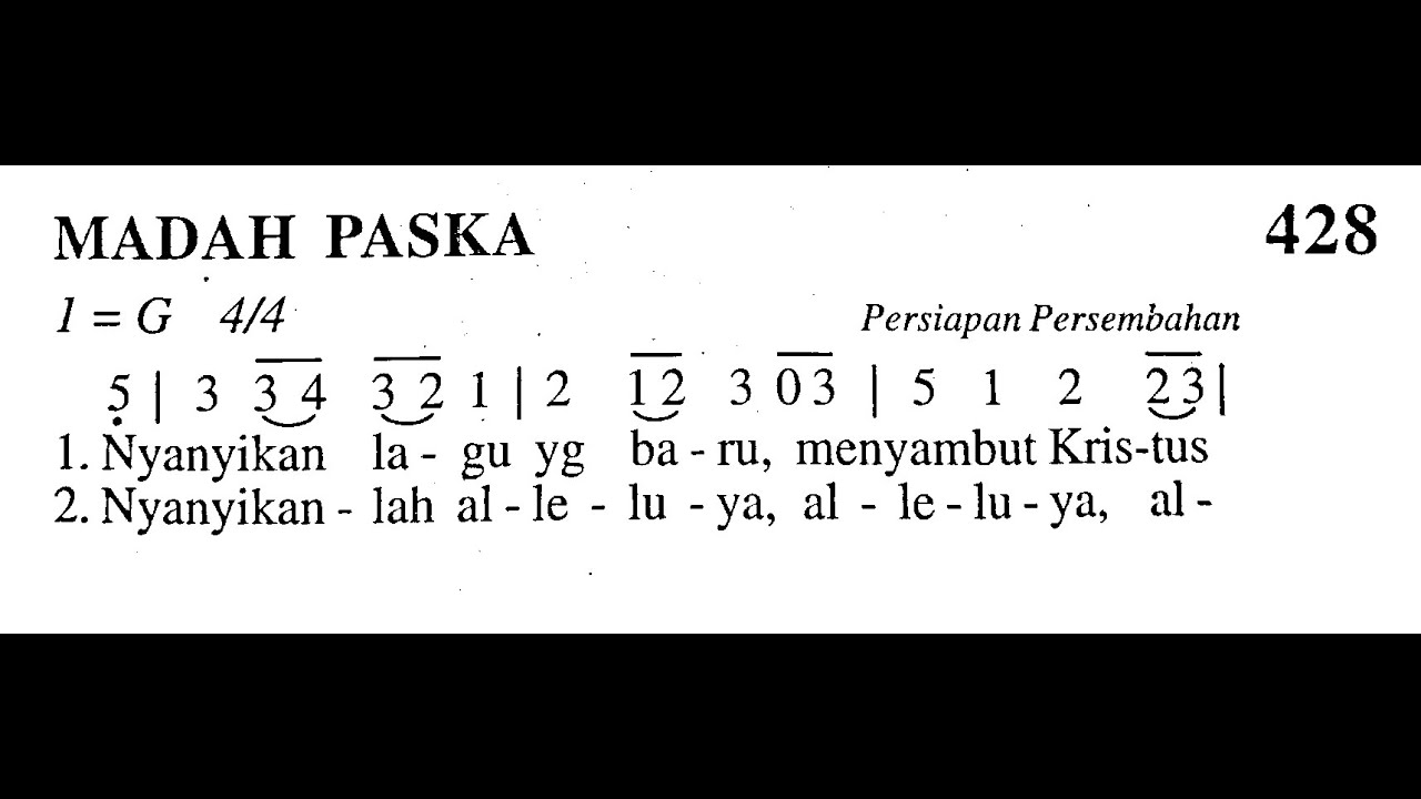 MADAH PASKA - Madah Bakti No. 428 - MALAM PASKA - Lagu Rohani Katolik ...