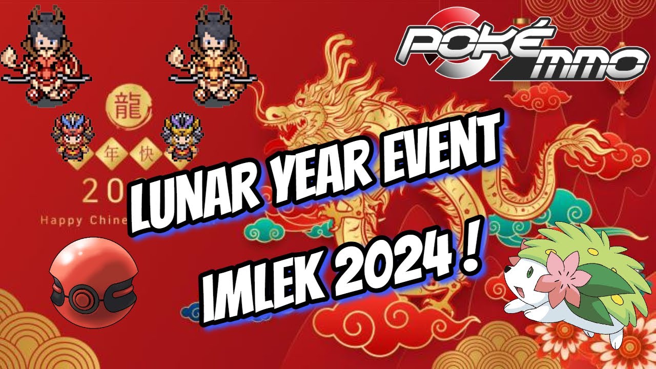 PokeMMO Indonesia -Rangkuman Event Lunar Year , Imlek 2024 , yg mau ...