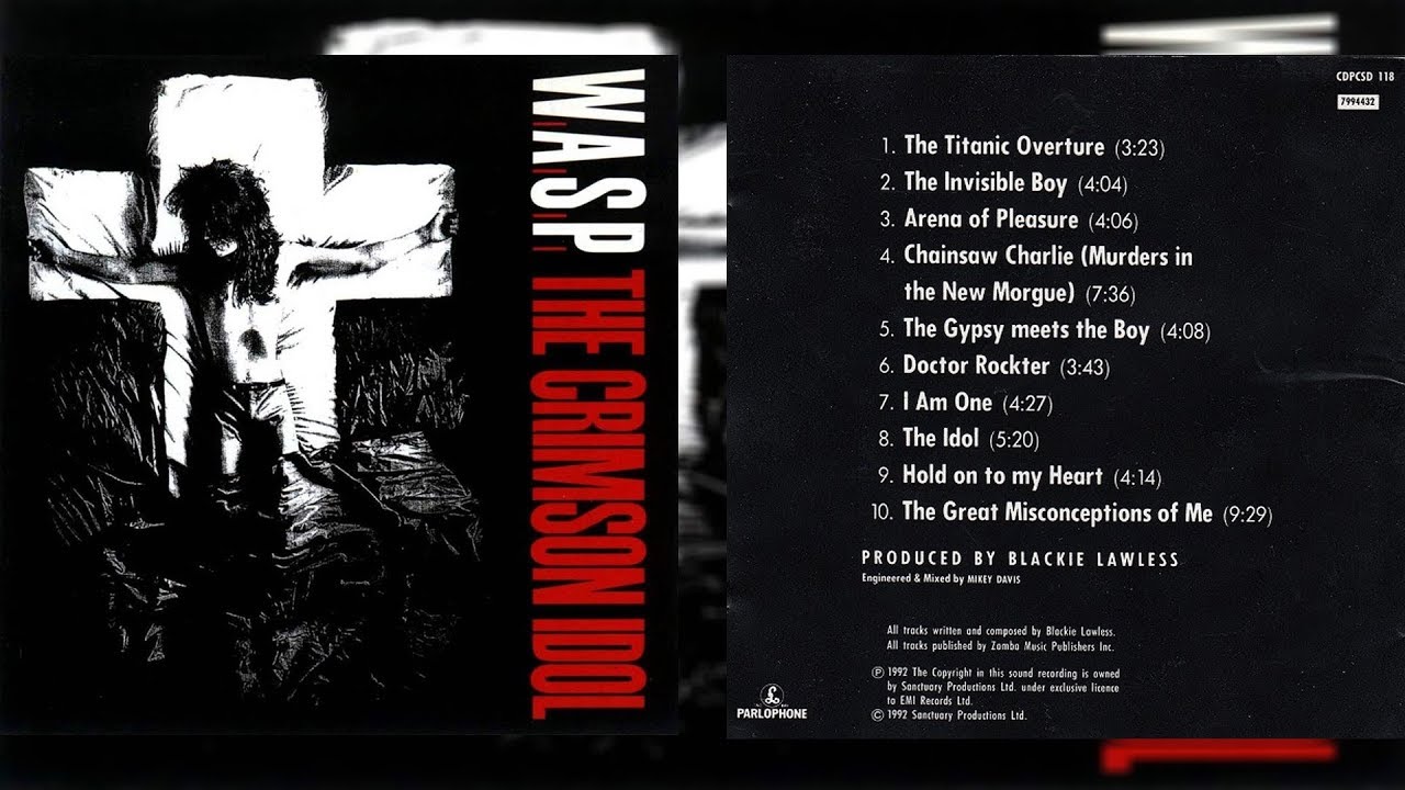 W.A.S.P.│The Crimson Idol (Original CD RIP Full Album) - YouTube