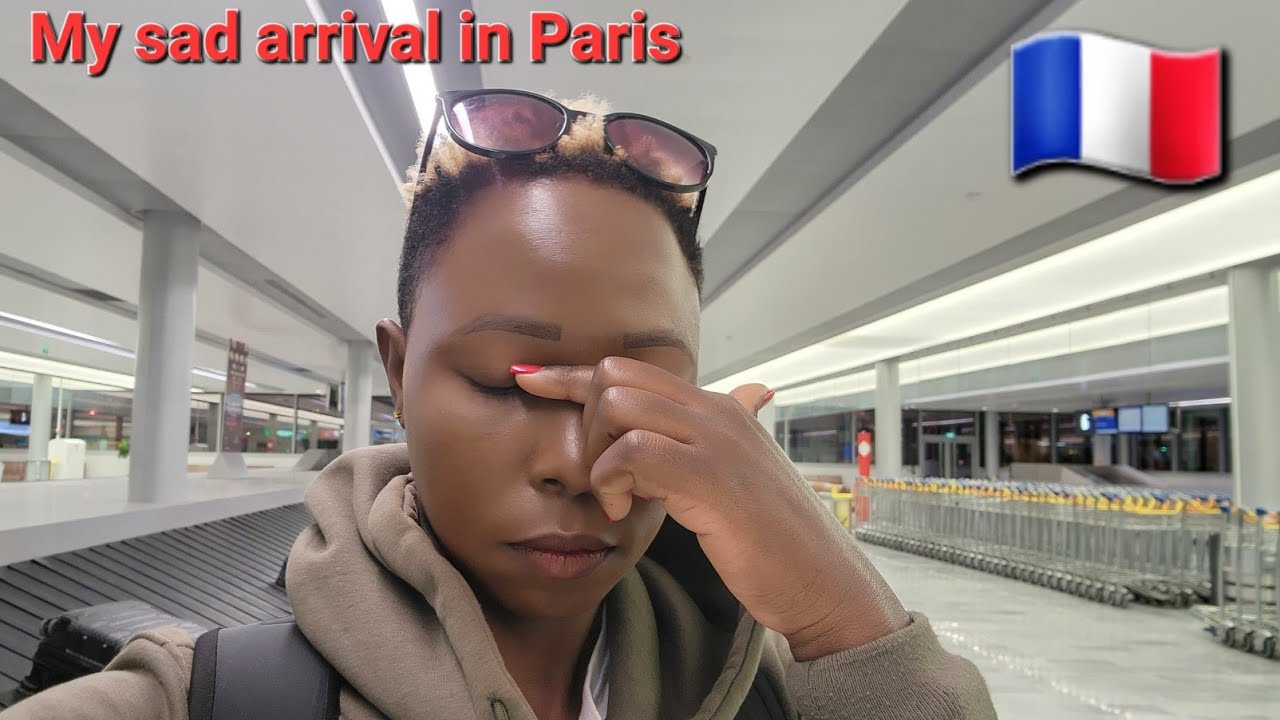 My Sad Arrival In Paris France !! - YouTube