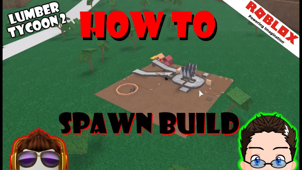 Roblox - Lumber Tycoon 2 - Spawn Builder (solo) - YouTube