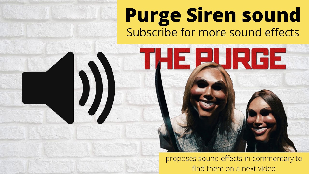 FREE Purge Siren Sound Effect - YouTube