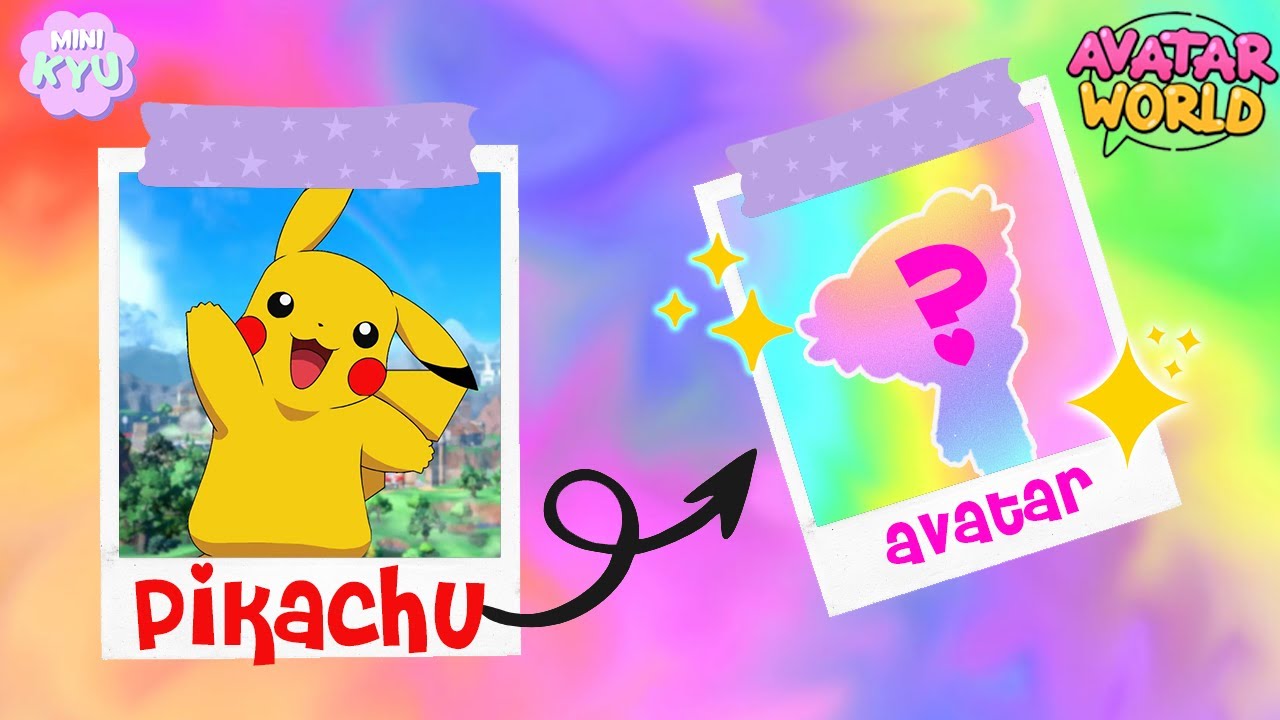 This is how ⚡ PIKACHU (POKEMON) 🐱 look in AVATAR WORLD 🌎 POKEMON ...