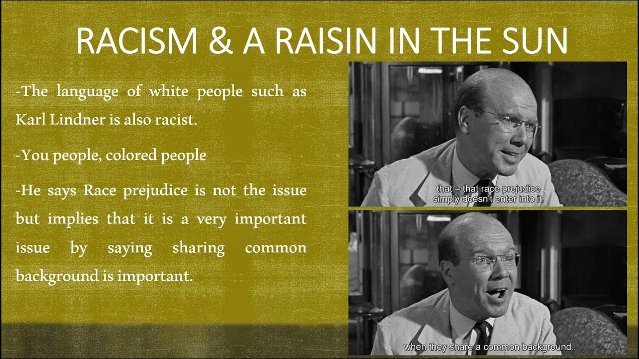 A Raisin in the Sun / Racism, Slavery, Harlem Renaissance / ANALYSIS ...