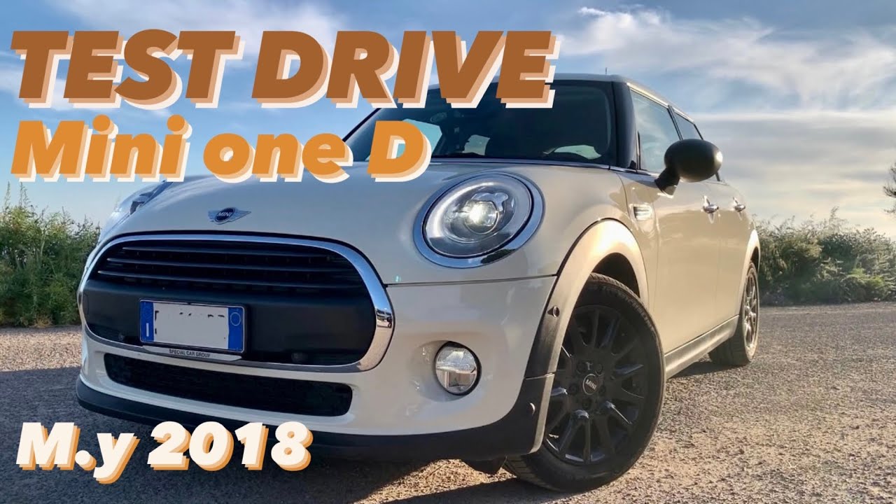 Test drive MINI One D 1.5 | M.y 2018 - YouTube