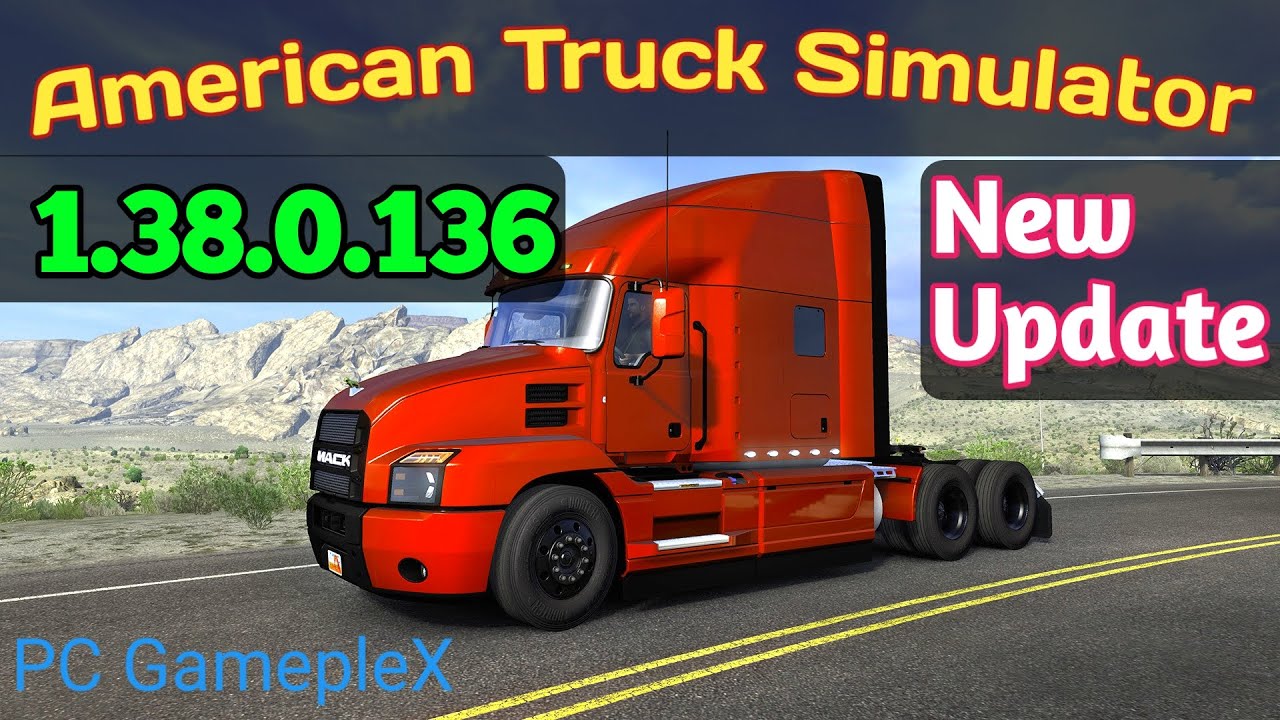 ATS 1.38 Final Version Release 26 DLC free watch - PC GamepleX - YouTube