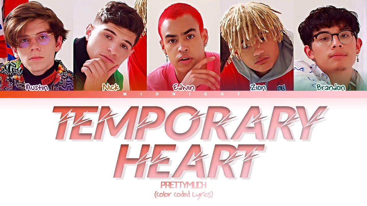 PRETTYMUCH - Temporary Heart | (Color Coded Lyrics) - YouTube