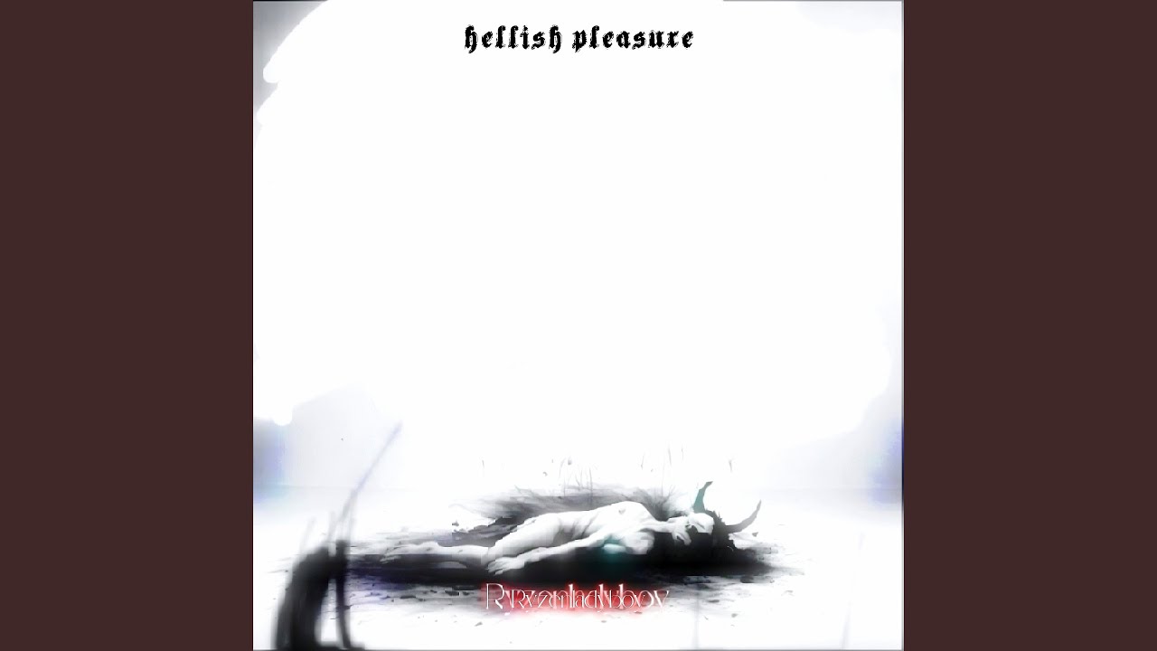 hellish pleasure - YouTube