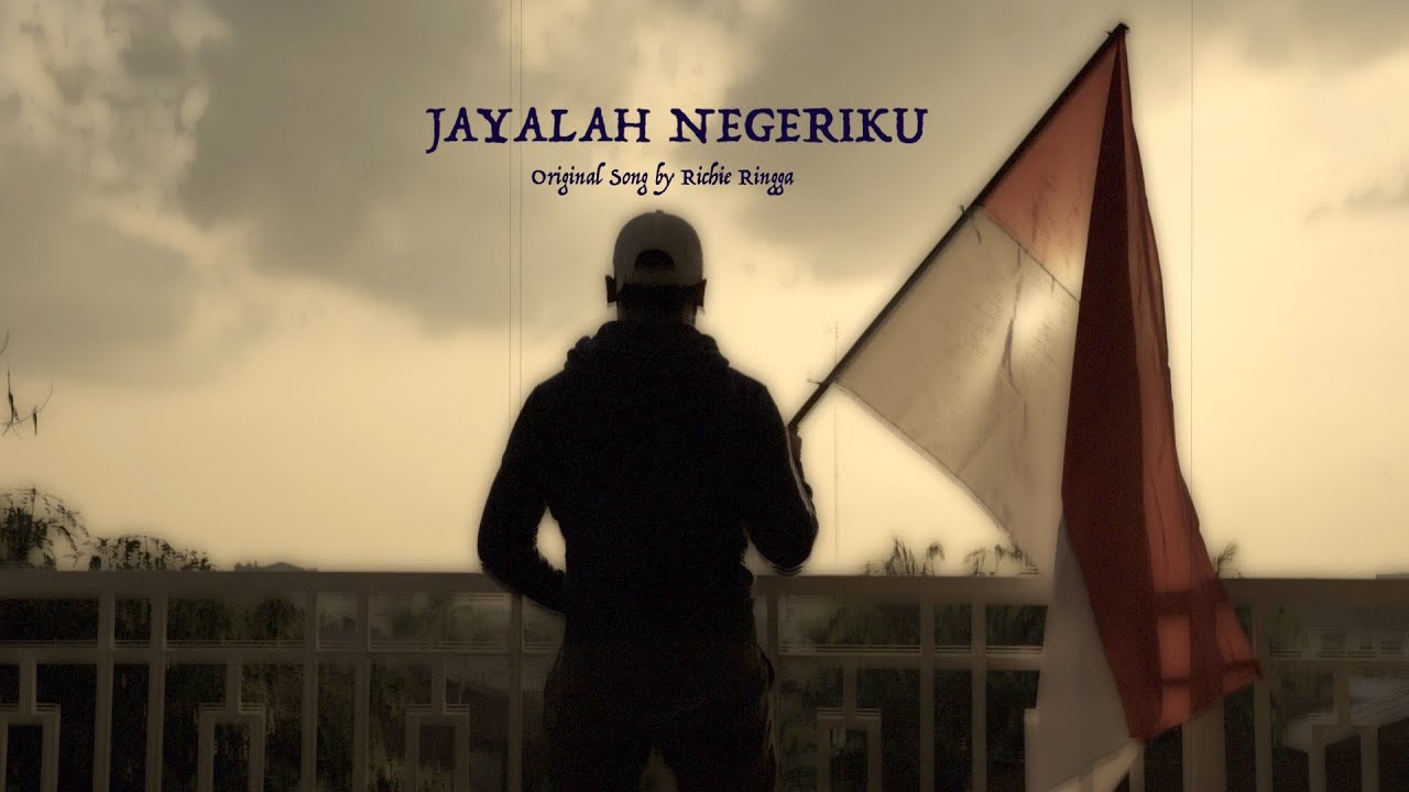 Original Song: Jayalah Negeriku [by Richie Ringga] ft. Tambusai Voices ...