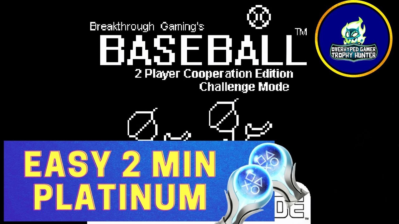 EASY WITH CHEAT CODE - 2 MINUTE 1$ PLATINUM | Baseball 2 Player ...
