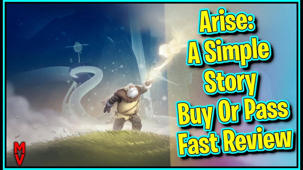 Arise: A Simple Story Review || Buy Or Pass Fast Review MumblesVideos ...