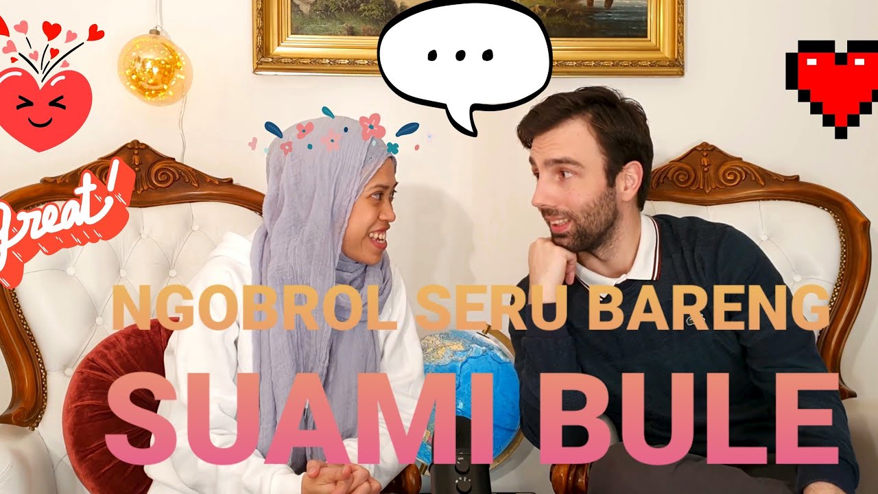 TIPS MENDAPATKAN PASANGAN BULE YANG BAIK! HOW WE MET! (PART 1) - YouTube