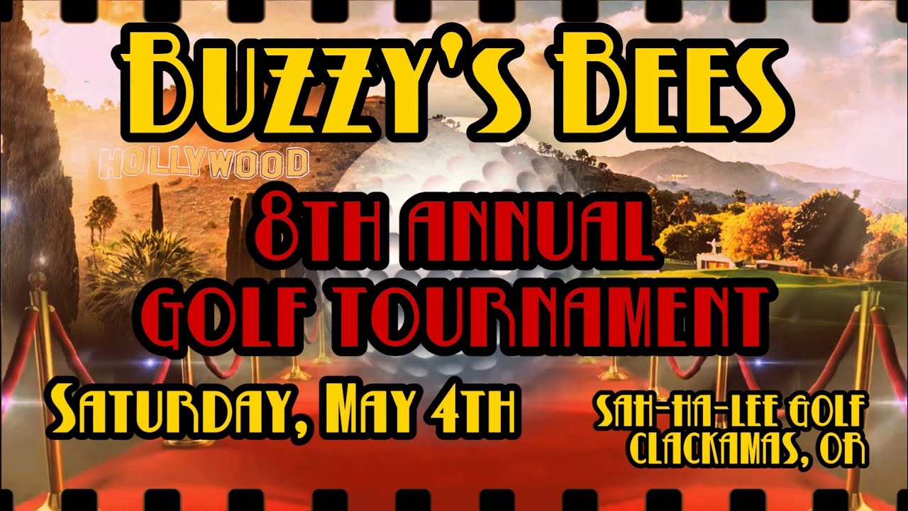 Buzzy's 8th Annual Golf Tournament | Buzzy's Bees | Mindful Productions ...