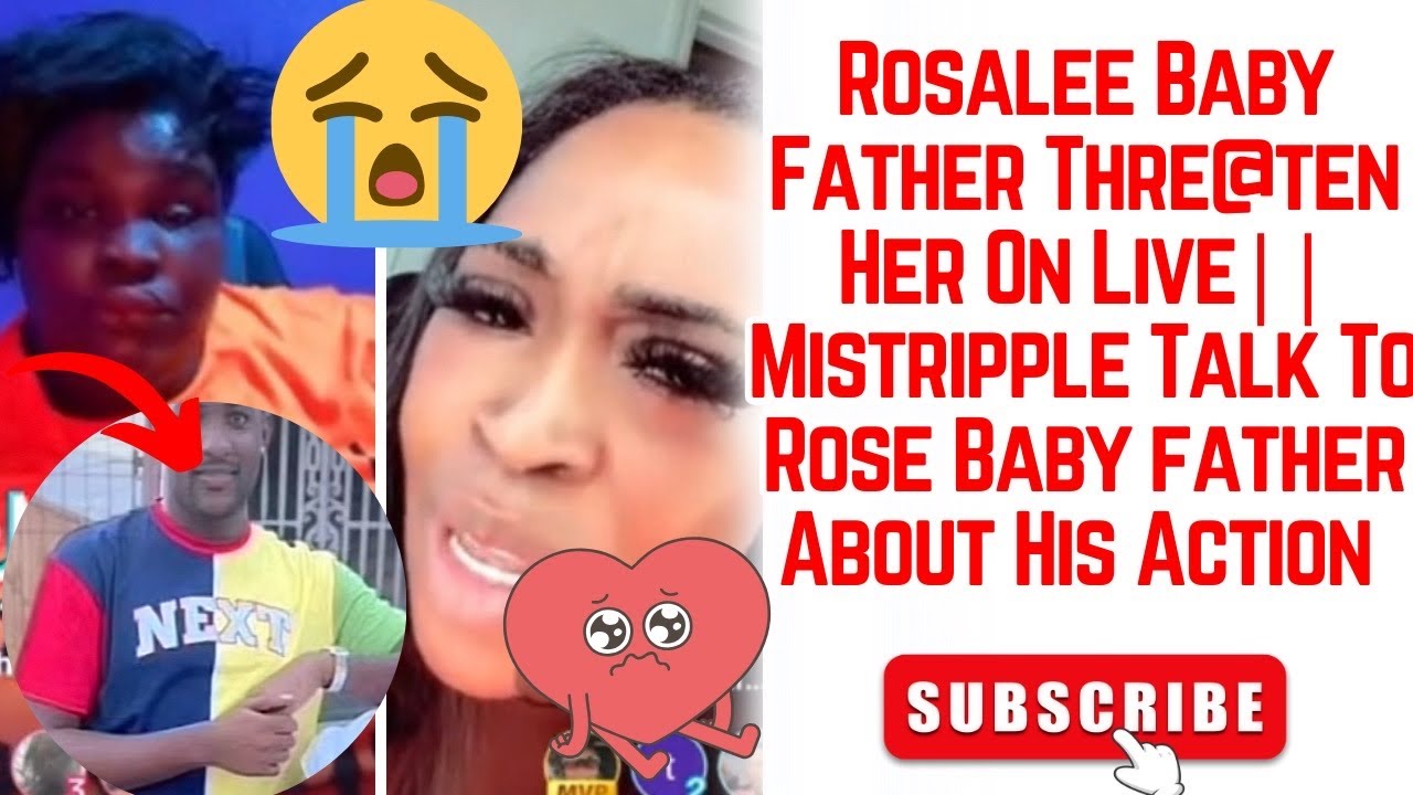 Rosalee Baby Father Thre@ten Her On Live || Mistripple Talk To Rose ...