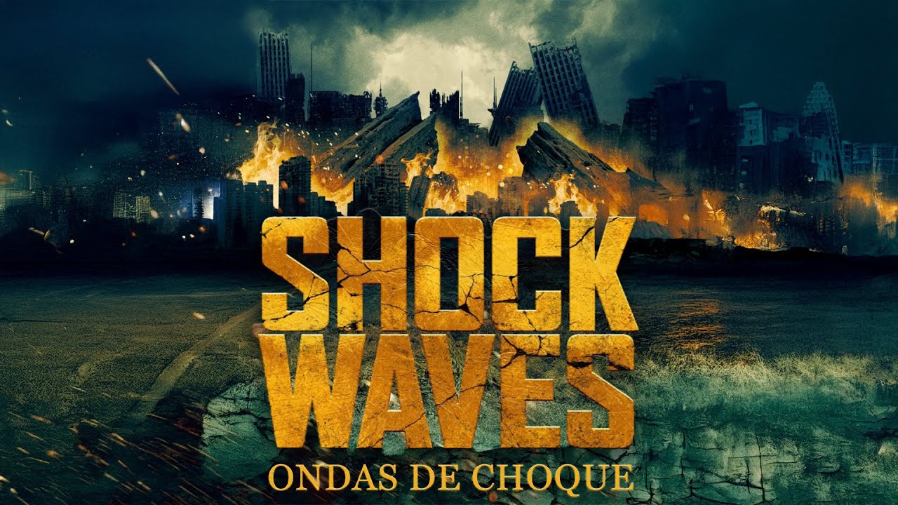 Shockwaves - Ondas de choque (2022) [Acción] [Ciencia ficción] 🫨 Una Familia Luchando por ...