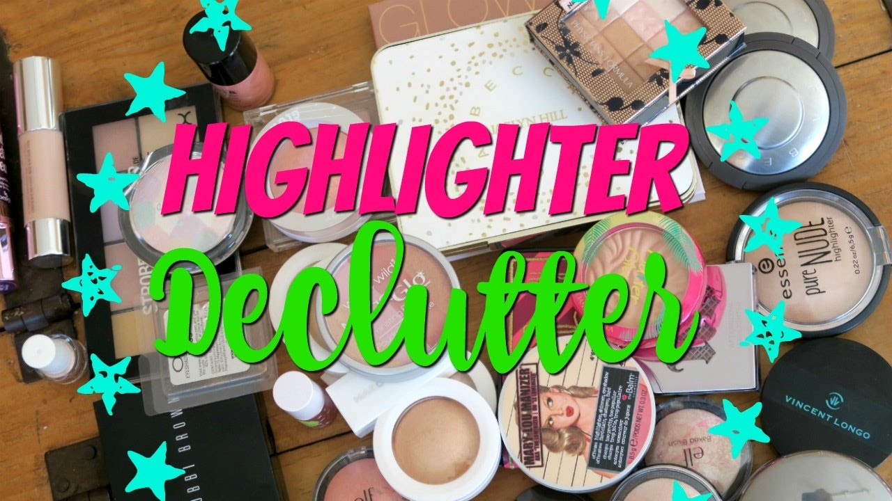 Highlighter Declutter - Makeup Declutter | DreaCN - YouTube