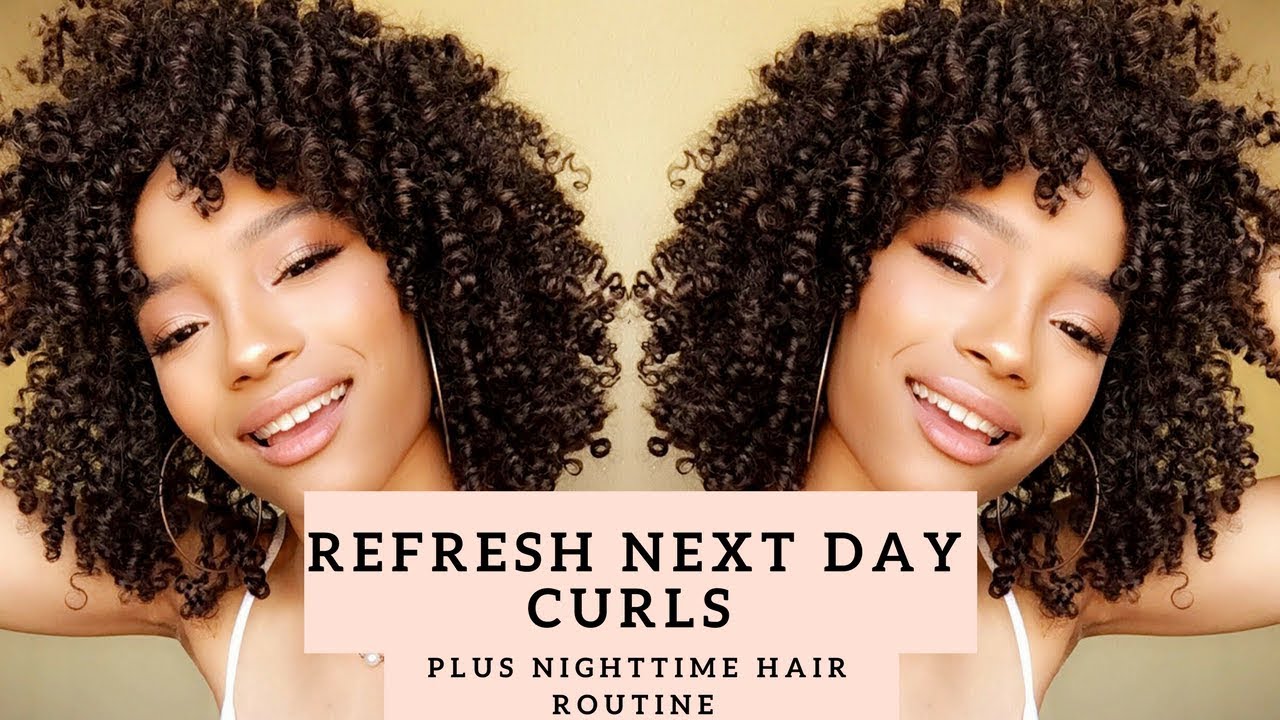 REFRESH NEXT DAY CURLS + Nighttime Routine | Defined Curls - YouTube