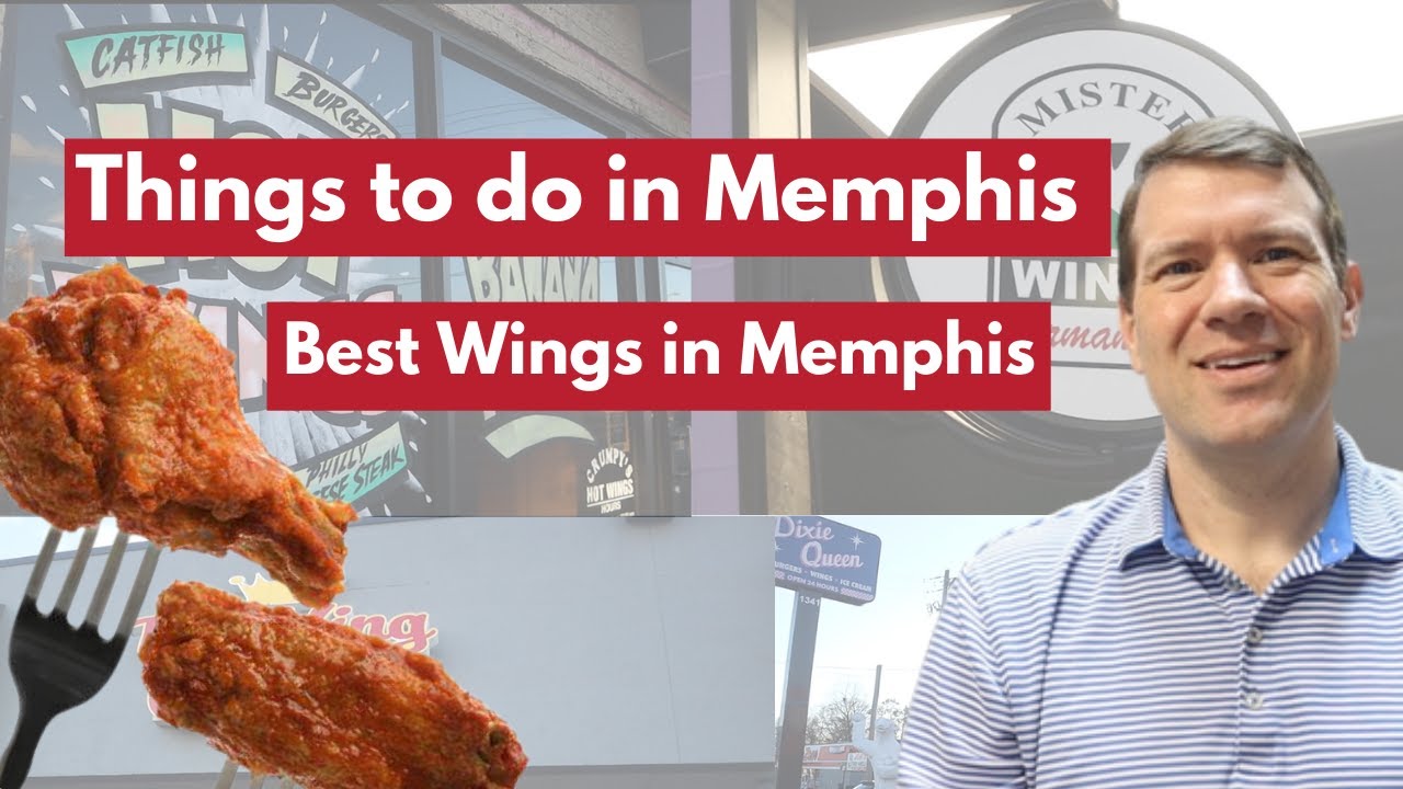 Best Wings Memphis | Things to Do in Memphis | Memphis Travel Guide ...