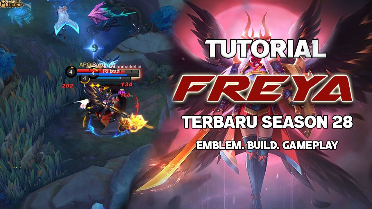 TUTORIAL FREYA TERBARU SEASON 28 | Mobile Legends Indonesia - YouTube