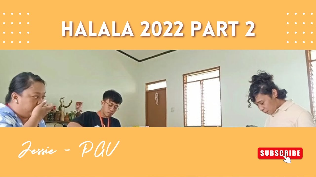 HALALAN 2022 / PART 2 / JESSIE-PGV - YouTube