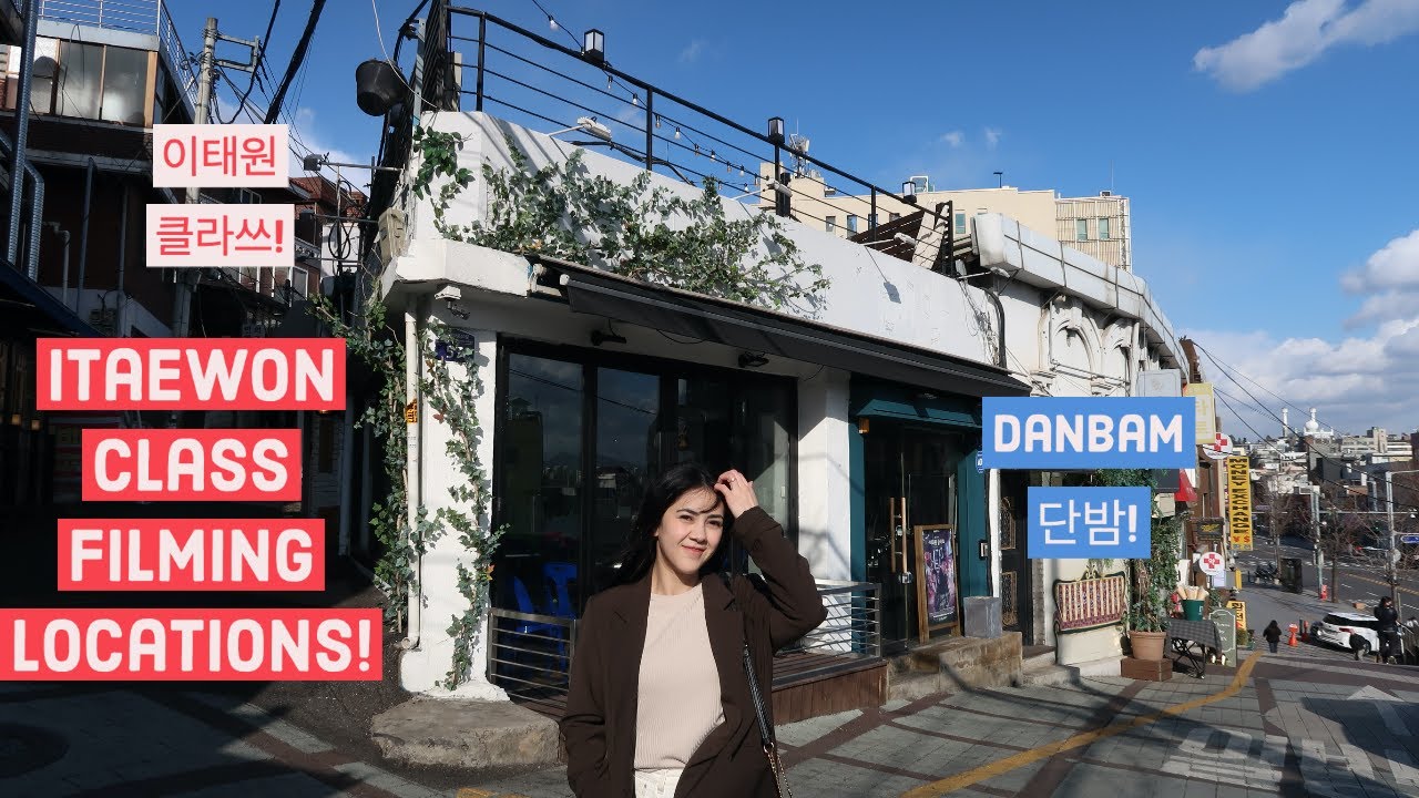 ITAEWON CLASS Korean Drama Filming Locations| 이태원 클라쓰 드라마 ~ life in ...