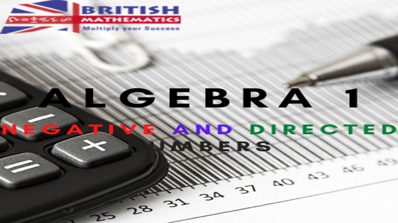 Algebra 1 - Negative and Directed Numbers - English - YouTube