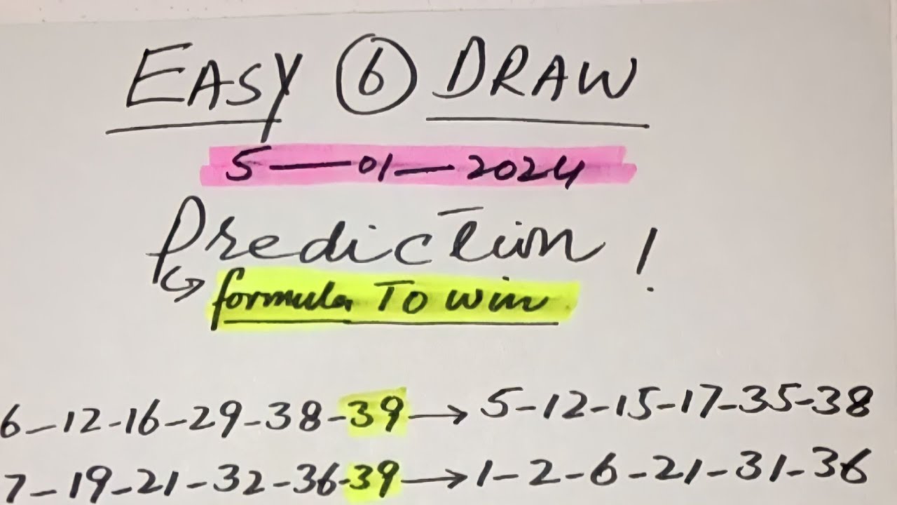 Easy 6 Draw Latest Prediction - 5 January 2024 ! - YouTube