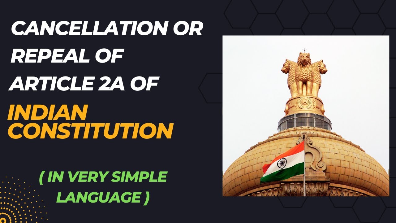 ARTICLE 2A OF INDIAN CONSTITUTION - YouTube